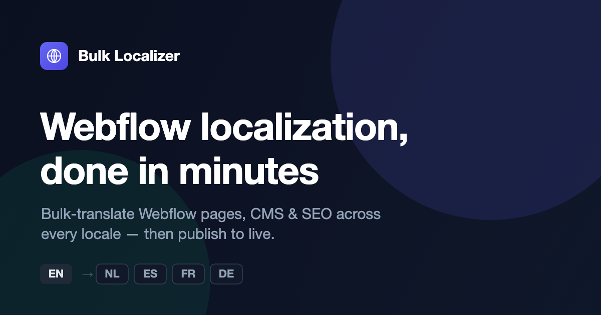 Bulk Localizer — Webflow Localization & Translation